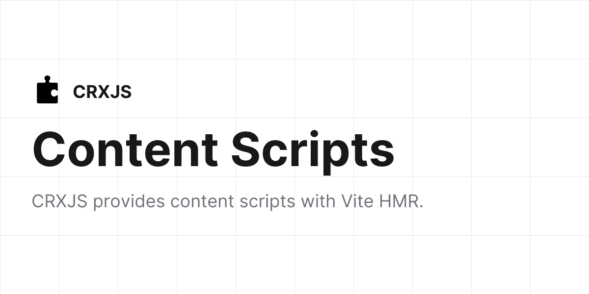 Content Scripts - CRXJS
