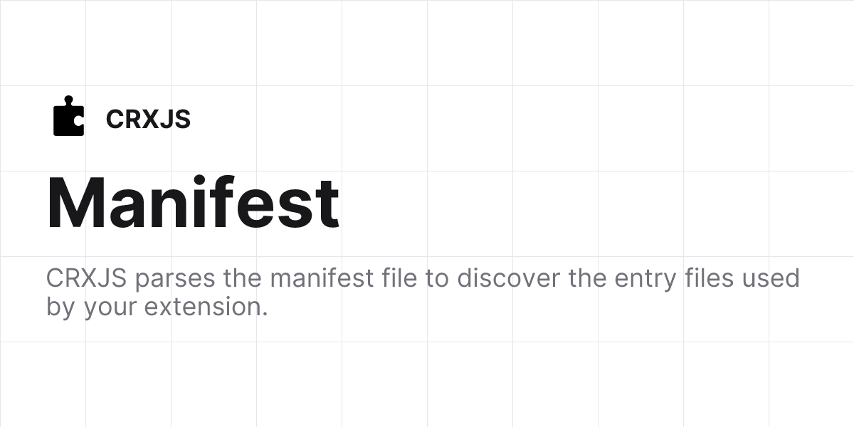 Manifest - CRXJS